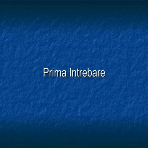 3 intrebari esentiale.... | PPS