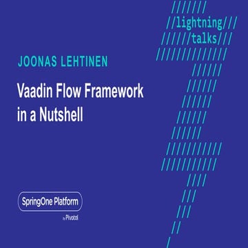 Vaadin Flow framework in a nutshell | PPT