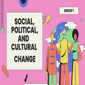 UCSP- Social, cultural and political change.pptx