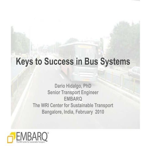 Keys to Success in Bus Systems | PPTX | Rail Travel | Travel Type
