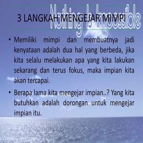 3 langkah mengejar impian | PPTX