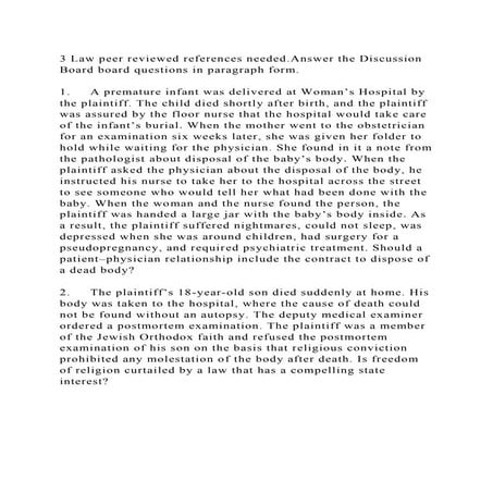 3 Law peer reviewed references needed.Answer the Discussion Board bo.docx