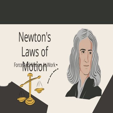 Understanding Newton’s Laws of Motion, Force, and Energy for Grade 9 ...