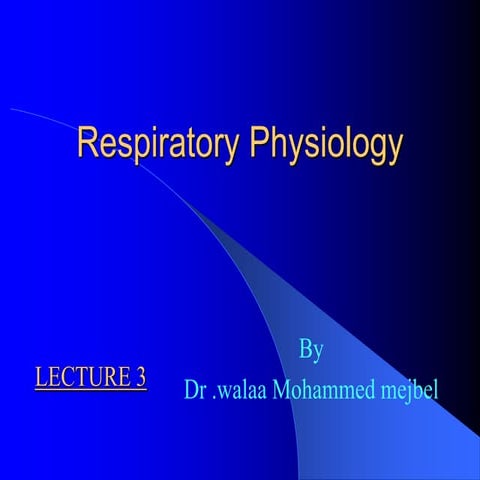3 lecture 3 powerpoint - Copy respiratory.ppt