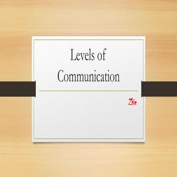 3 levels of communication | PPTX