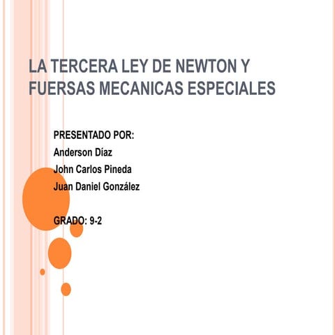 Presentación de PowerPoint sobre las Leyes de Newton | PPTX