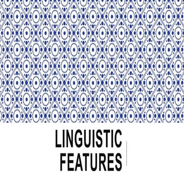 3 Linguistic Features Ppt