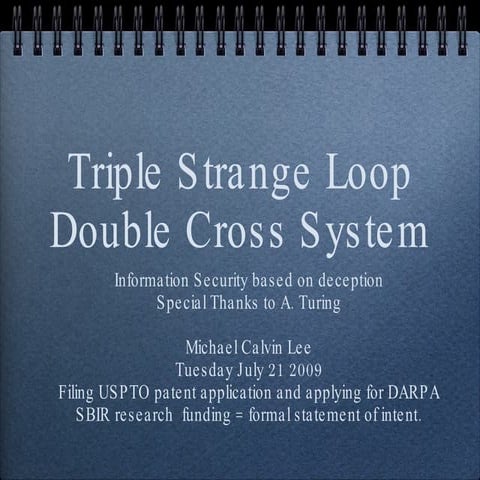 triple strange loop double cross information security based on ...