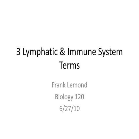 3 lymphatic & immune system terms | PPT
