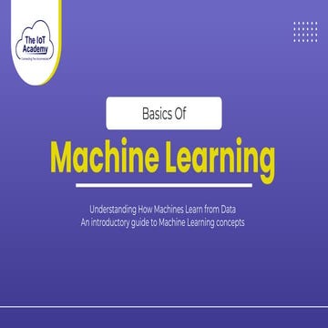 Basics of Machine Learning: Understanding How Machines Learn from Data ...