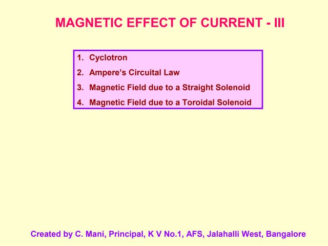 Magnetic Effects Of Current Class 12 Part-1 | PPT