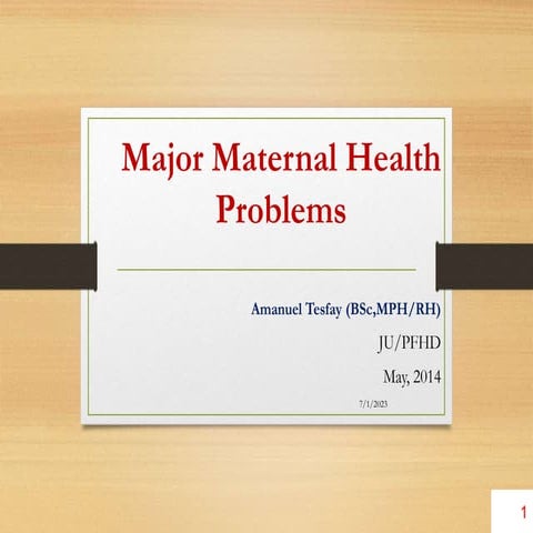3 Major mat health problems_2014.ppt