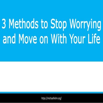 How to use 30 minutes to stop worrying | PDF