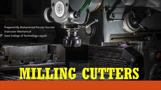 classification and nomenclature of Milling cutter | PPTX