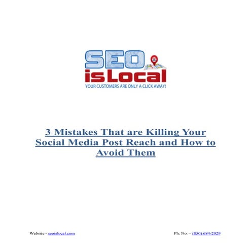 3 Mistakes That are Killing Your Social Media Post Reach and How to Avoid Them | PDF | Social ...