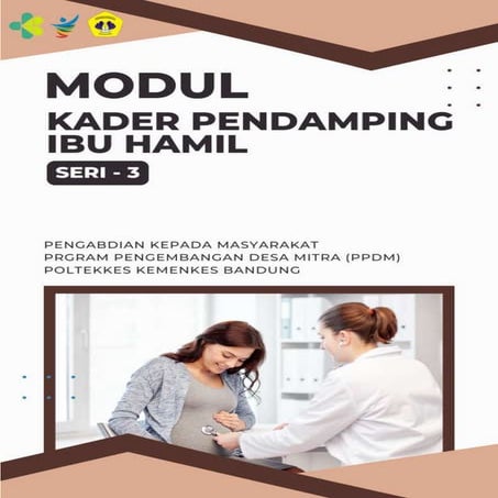 3 Modul Kader Peduli Ibu Hamil sehat dan lancar persalinan | PDF