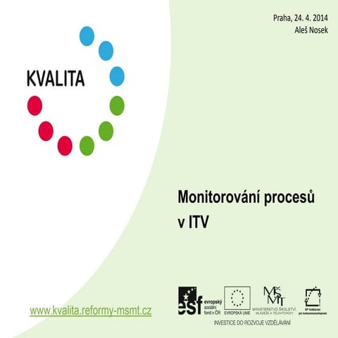 Monitorování procesů v ITV | PDF