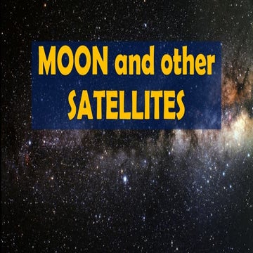 Moon and other Satellites (Phases of the Moon).pptx