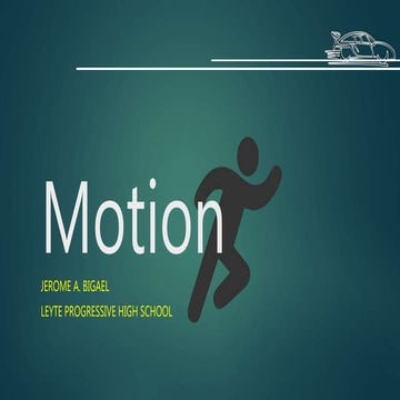 Motion, Scalar and Vector | PPTX