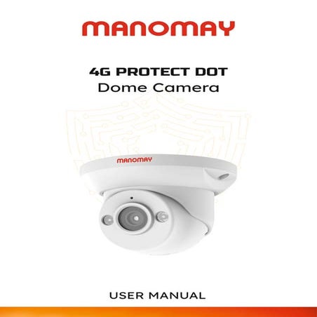 4G Dome Camera – Smart Outdoor Security. | PDF