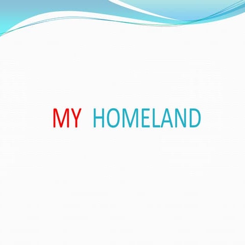 3 my homeland | PPTX