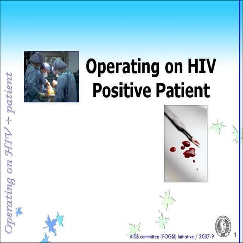 3 operating on hiv positive patient | PPT