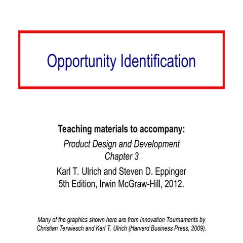 3 Opportunity_Identification in Product Design and Development | PPT