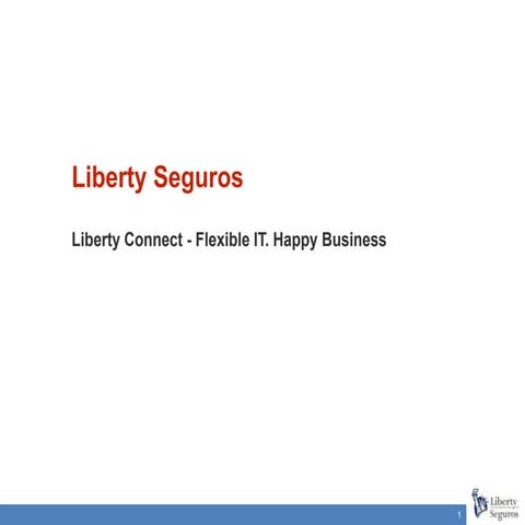 3 OutSystems - Liberty Connect - Flexible IT. Happy Business - NextStep ...