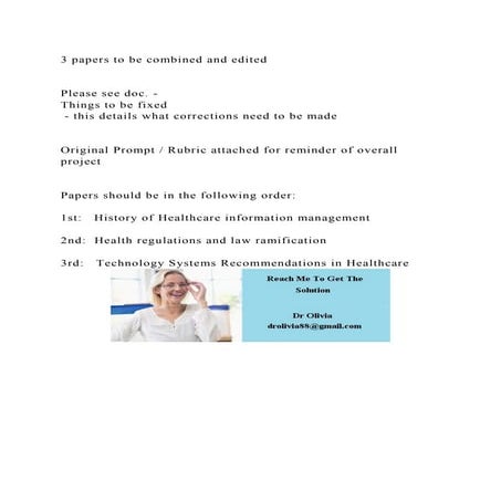 3 papers to be combined and editedPlease see doc. - Things t.docx