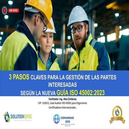 3 PASOS CLAVES PARA LA GESTION DE PARTES INTERESADAS SEGÚN LA ISO 45002 ...