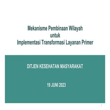 #3 Pembinaan Wilayah Transformasi Layanan Primer 2023 (1).pdf