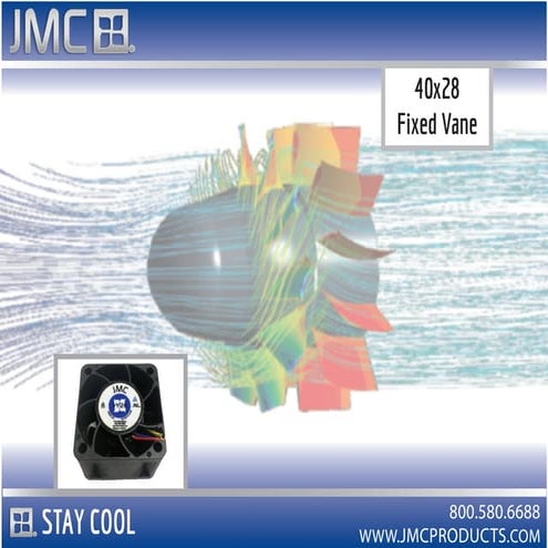 JMC 40x28mm Fixed Vane Fan | PDF