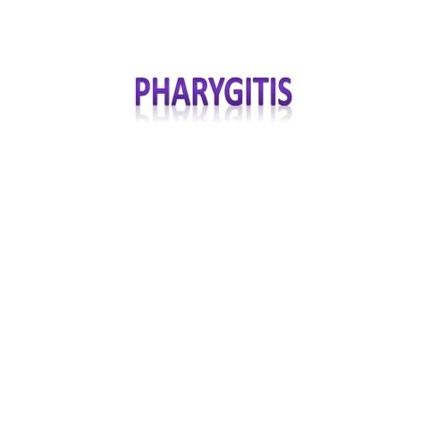 PHARYNGITIS AND ITS NURSING MANAGEMENT.pdf