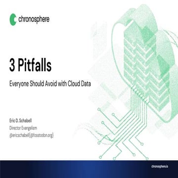 3 Pitfalls Everyone Should Avoid with Cloud Data | PPTX