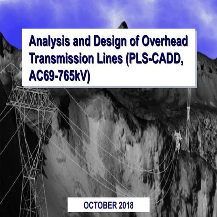 EHV & HV Transmission Line soft PLS-CADD.ppt