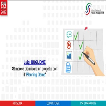 PMexpo 2019 | LUigi Buglione, Stimare e pianificare un progetto con il ‘Planning Game’ | PDF ...