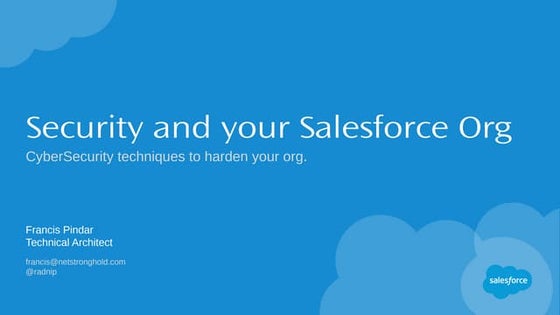 Salesforce Security Best Practices For Every Admin Ppt