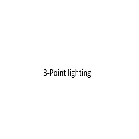 3 point lighting | PPT