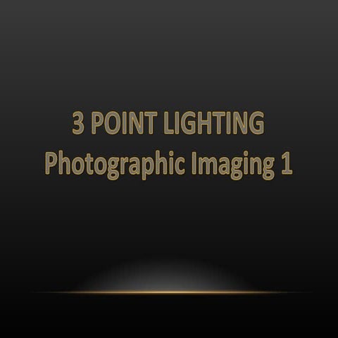 Actual 3 point lighting | PPT