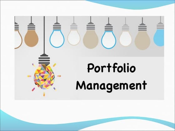 Portfolio management | PPT | Stocks and Bonds | Personal Investing