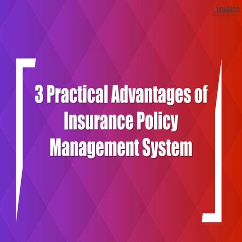 The Evolution of Insurance Policy Management Systems | PDF