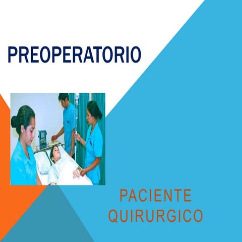 PRE-OPERATORIO de acuerdo a la salud de enfermeria | PDF