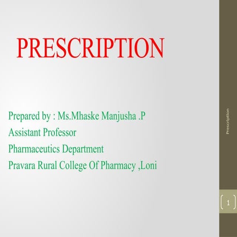 PARTS OF PRESCRIPTION AND HANDLING OF PRESCRIPTION | PPTX