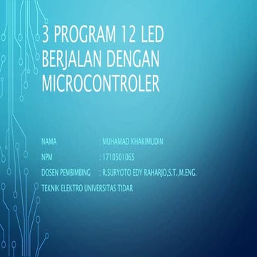 3 program 12 led berjalan dengan Atmega16 | PPT