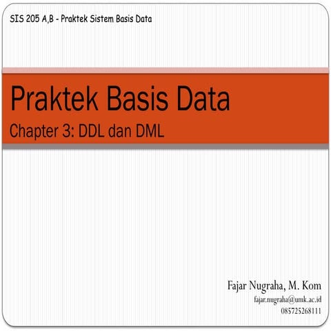 3_psbd [Chapter 3 - Maria Database] 3_psbd [Chapter 3 - Maria Database] | PPTX