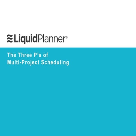 Three P's of Multi-Project Scheduling | PPTX