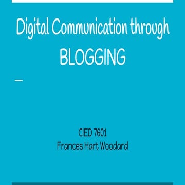 Digital communication through blogging | PPTX