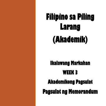 3_Q2 Filipino sa Piling Larang pagsulat ng memorandum (Akad).pptx