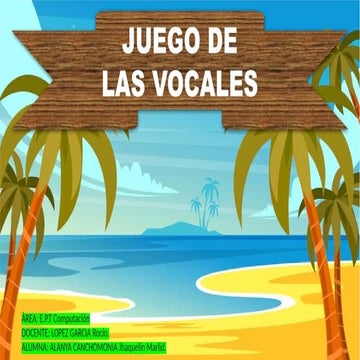 JUEGO DE LAS VOCALES (A,E,I,O,U) EN POWER POINT | PPTX