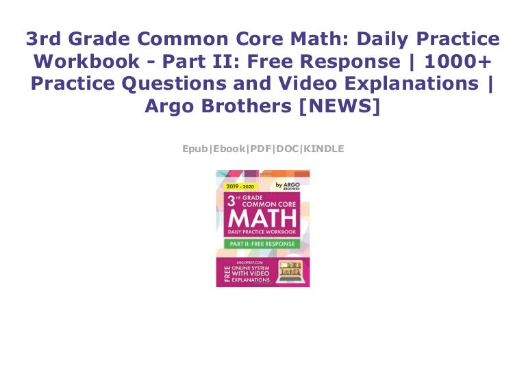 3rd Grade Common Core Math Daily Practice Workbook Part II Free 3rd Grade Common Core Math Daily Practice Workbook Part II Free